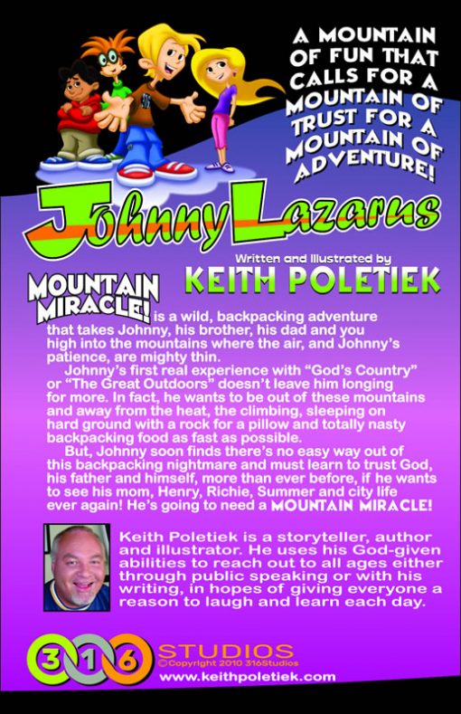 Johnny Lazarus In Mountain Miracle – Book 4 in the Series | Keith Poletiek